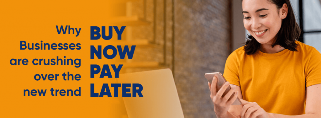 Boost sales and customers' loyalty with Buy Now Pay Later Program